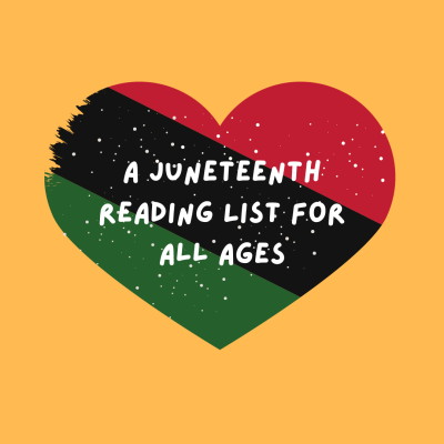 A Juneteenth Reading List | Broome County Public Library